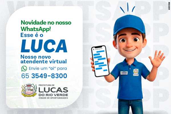 Prefeitura de Lucas do Rio Verde facilita atendimento ao público com ...
